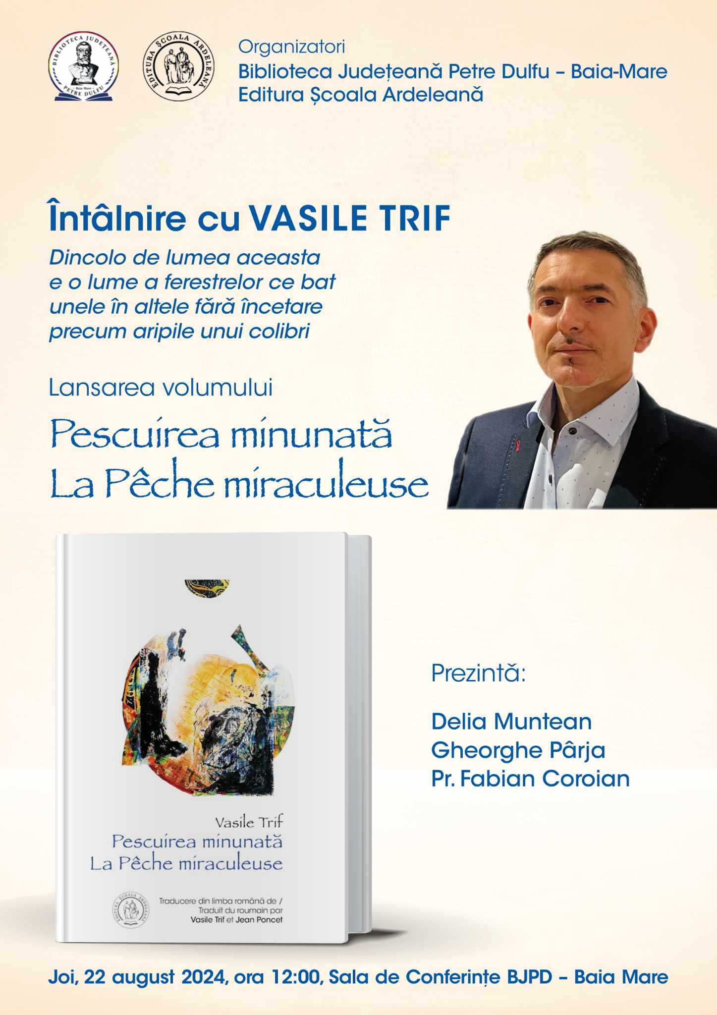 Lansare de carte: „Pescuirea minunată = La pêche miraculeuse”, de ...